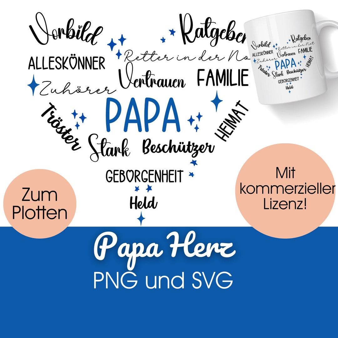 Plotterdatei HERZ PAPA svg+ png | Plotterdatei Herz | Plotterdatei Vatertag Herz Worte plotten ...