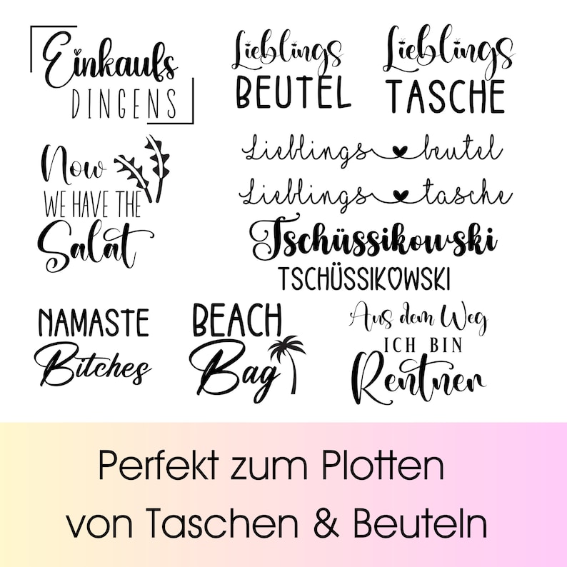 PLOTTERDATEI Sprüche für Beutel & Taschen png + svg, Jutetasche Plotten | Beplotten Mitbringsel ...