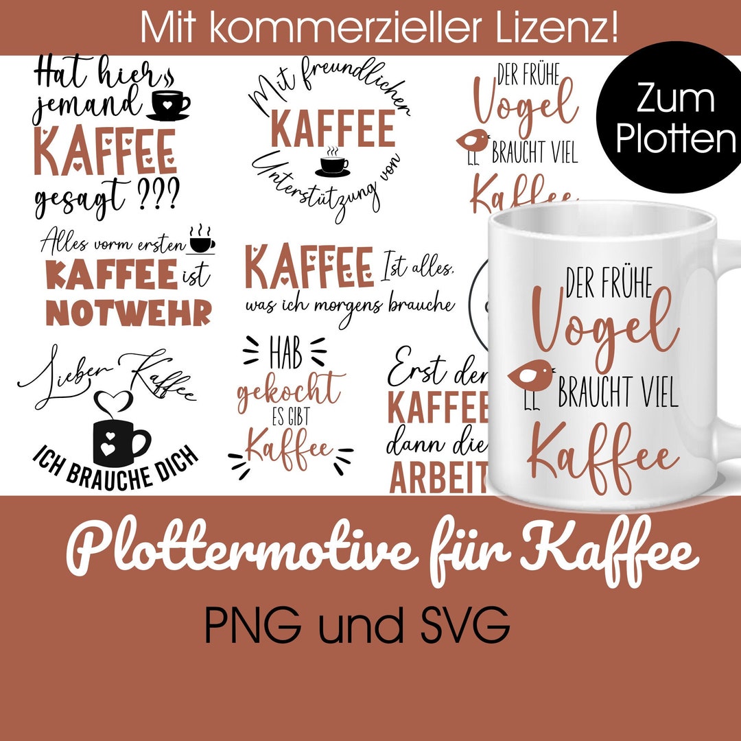 Plotterdatei KAFFEE svg png | Kaffeeliebhaber Zitate | Kaffee SVG Bundle | Kaffee Spruch Plotter ...