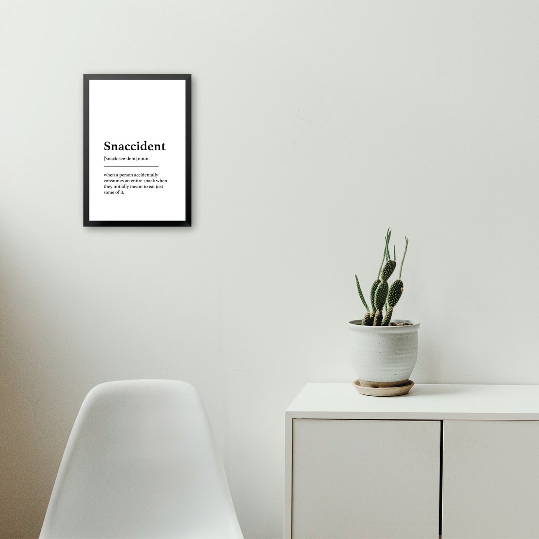 Snaccident A4 Poster Kitchen, Lounge Wall Art Gift Home - Etsy