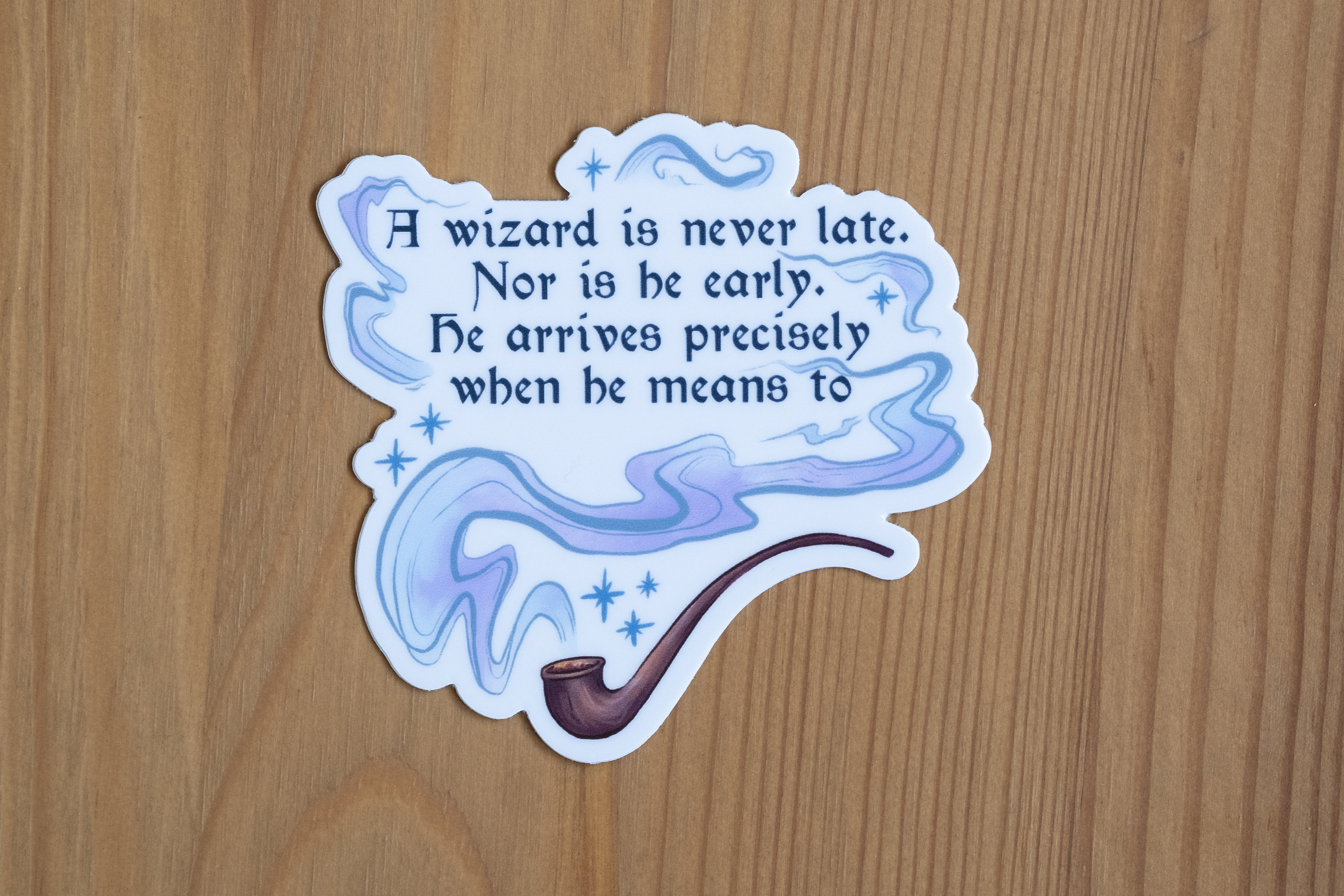 A Wizard is Never Late Sticker - Etsy