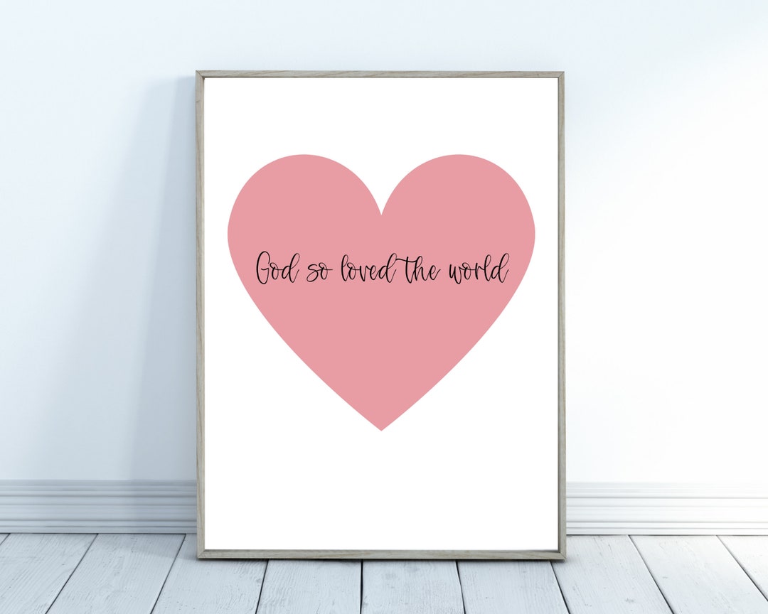 Bible Verse Wall Art, for God so Loved the World Print, John 3:16 ...