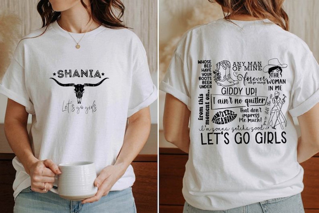 Shania Let's Go Girls Shirt, Shania Shirt, Country Music Shirt ...