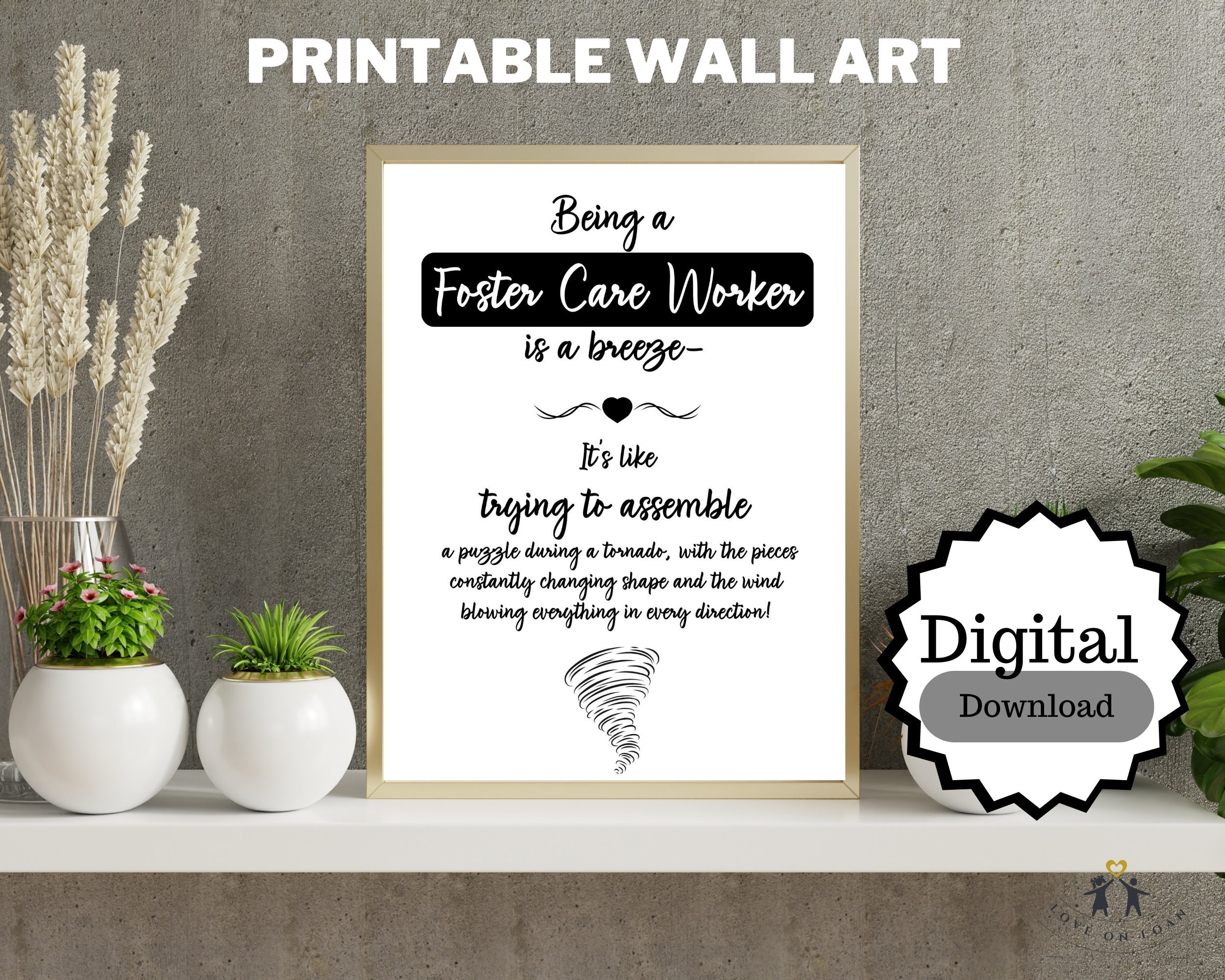 Foster Care Case Workers Printable Wall Art | Funny Instant Download ...