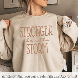 Stronger Than the Storm Duo Font Embroidery Machine Design BX Monogram ...