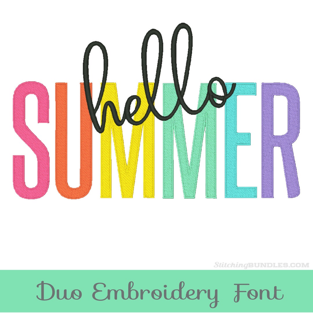 Duo Hello Summer Font Embroidery Machine Designs BX Monogram 2 Fonts ...