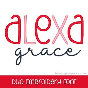 Alexa Grace Duo Font BX Embroidery Machine Designs Monogram 2 Fonts ...
