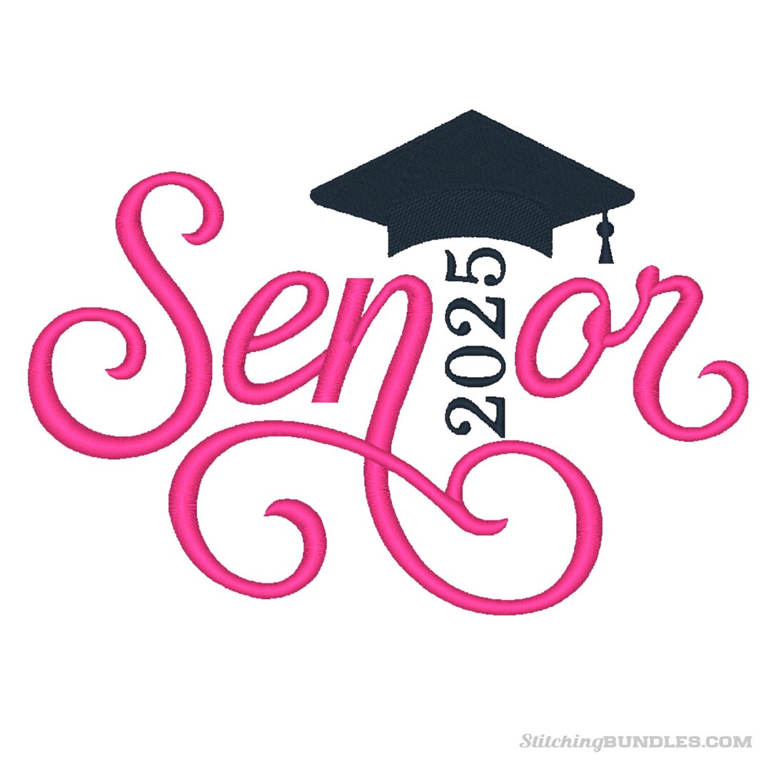 Senior 2025 Graduate Embroidery Machine Designs 12 Sizes 4X4 5X7 6X10 ...