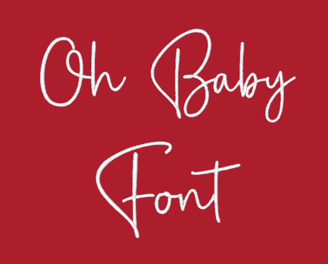 Oh Baby Embroidery Font BX 1 1.5 2 3 - Etsy