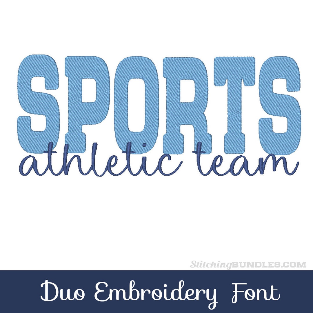 Sports Team Duo Embroidery Machine Font BX 564 Files Sans and Script ...