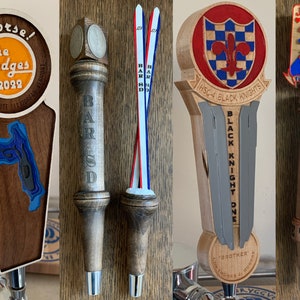 Tap Handles - Completely Custom and Unique! Made to Order With Your ...