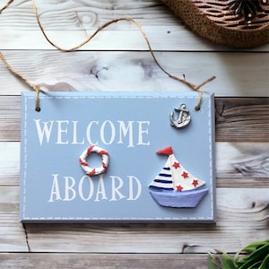 Welcome Aboard Sign Sailboat Nautical Decor House Boat Sign - Etsy