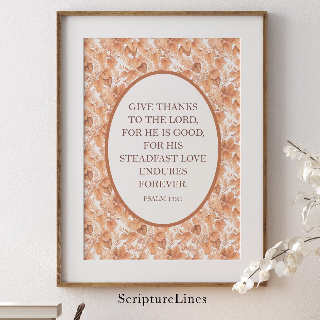 Thanksgiving Christian Bible Verse Wall Art | "give Thanks to the Lord ...