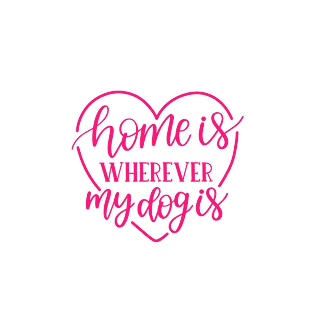 DOG DECAL Car Decal Window Sticker Poochietees.com Home is Where My Dog ...
