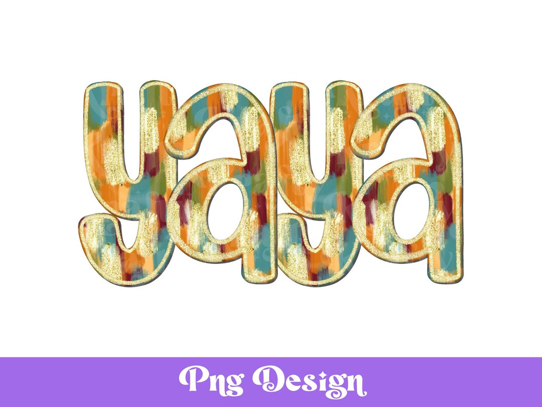 Fall Yaya PNG Design, Glitter Brush Strokes, Screen Print Transfer ...