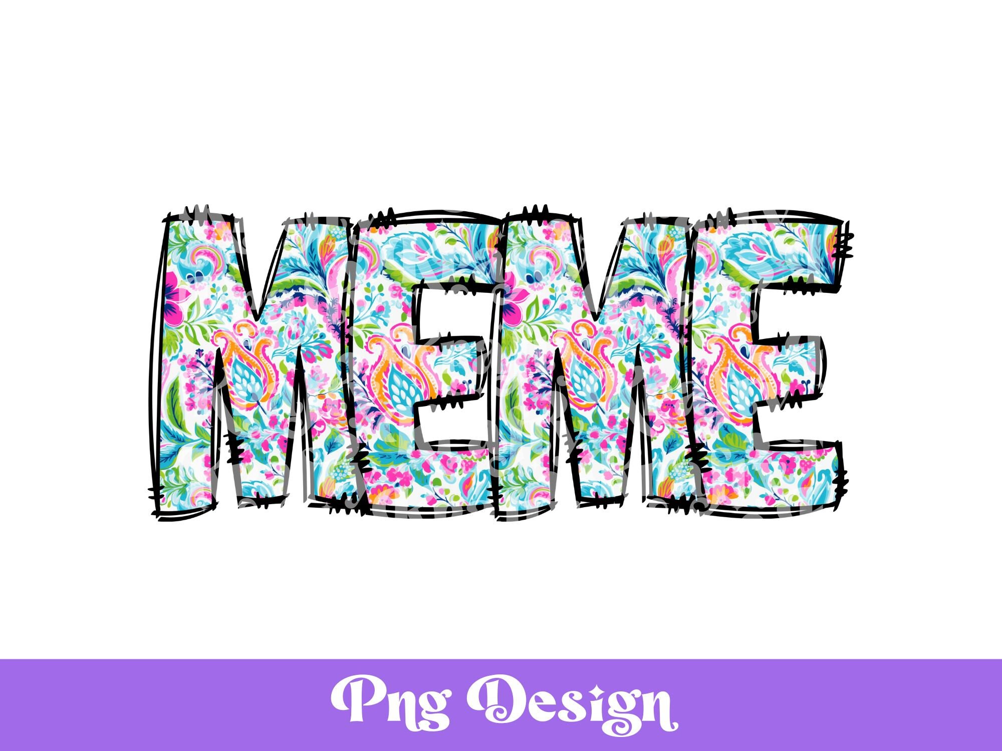 Preppy Meme Sublimation PNG Design, Bright Doodle Letters, Mother's Day ...