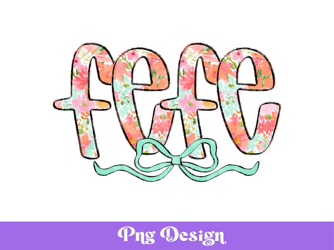 Preppy Fefe PNG Design, Bright Doodle Letters, Sublimation, DTF Design ...