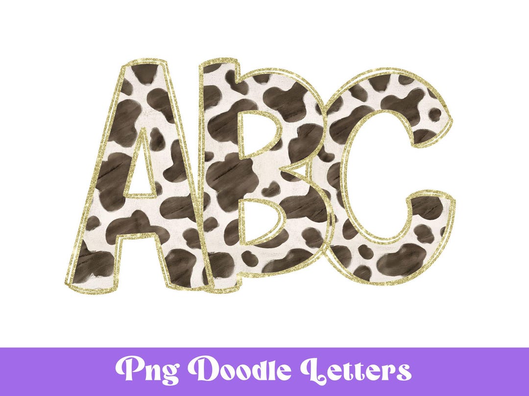 Cow Print Doodle Letters: Gold Glitter PNG Alphabet (digital File) - Etsy