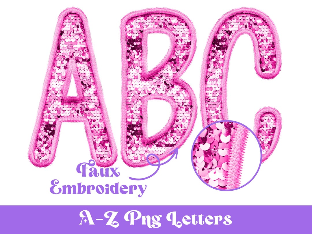 Faux Embroidery Alphabet Letters, Clipart, PNG Design, Faux Sequin ...