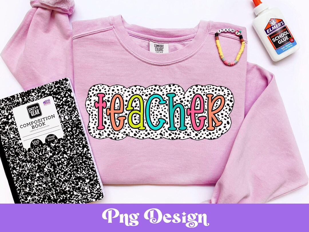 Teacher Dalmatian Dots Png, Back to School, Sublimation Designs ...