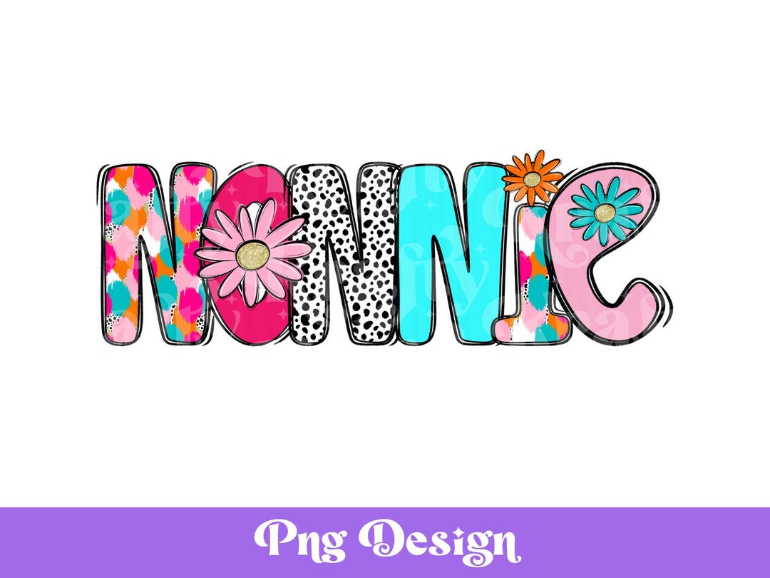 Preppy Nonnie Sublimation PNG Design, Bright Doodle Letters, Mother's ...