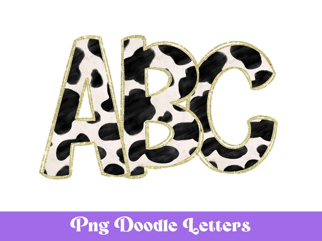 Cow Print Doodle Letters: Gold Glitter PNG Alphabet (digital File) - Etsy
