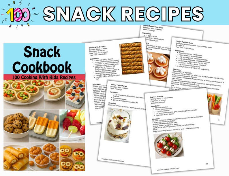 Snack Cookbook- 100 Healthy and Fun Recipes for Kids to Make-digital ...