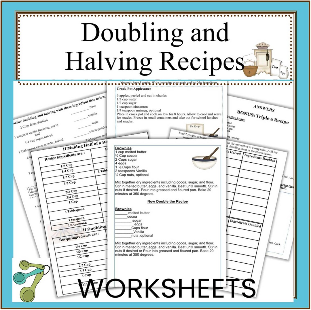 Doubling and Halving Recipes Worksheets-cooking & Math Practice ...