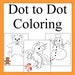 Dot to Dot Coloring Pages – 50 Fun & Educational Worksheets - Etsy