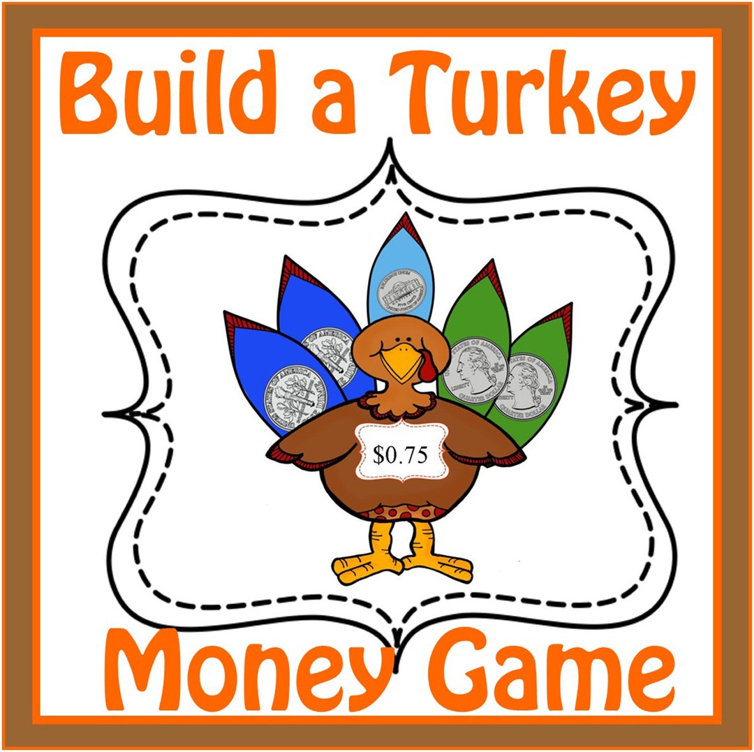 Build a Turkey Money Game – Practice Counting Coins With a Fun Turkey ...
