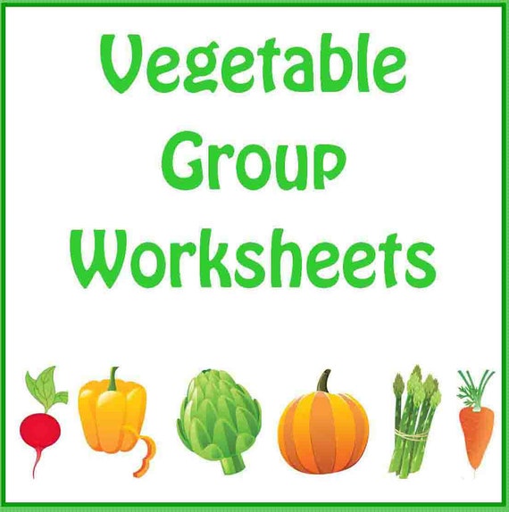 Vegetable Group Worksheets Vegetable Theme Printables | Etsy