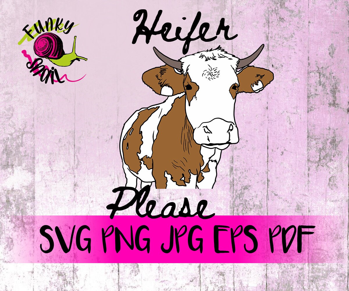 Cow svg Not my pasture svg Heifer SVG jpg +pdf cutting files bundle for ...
