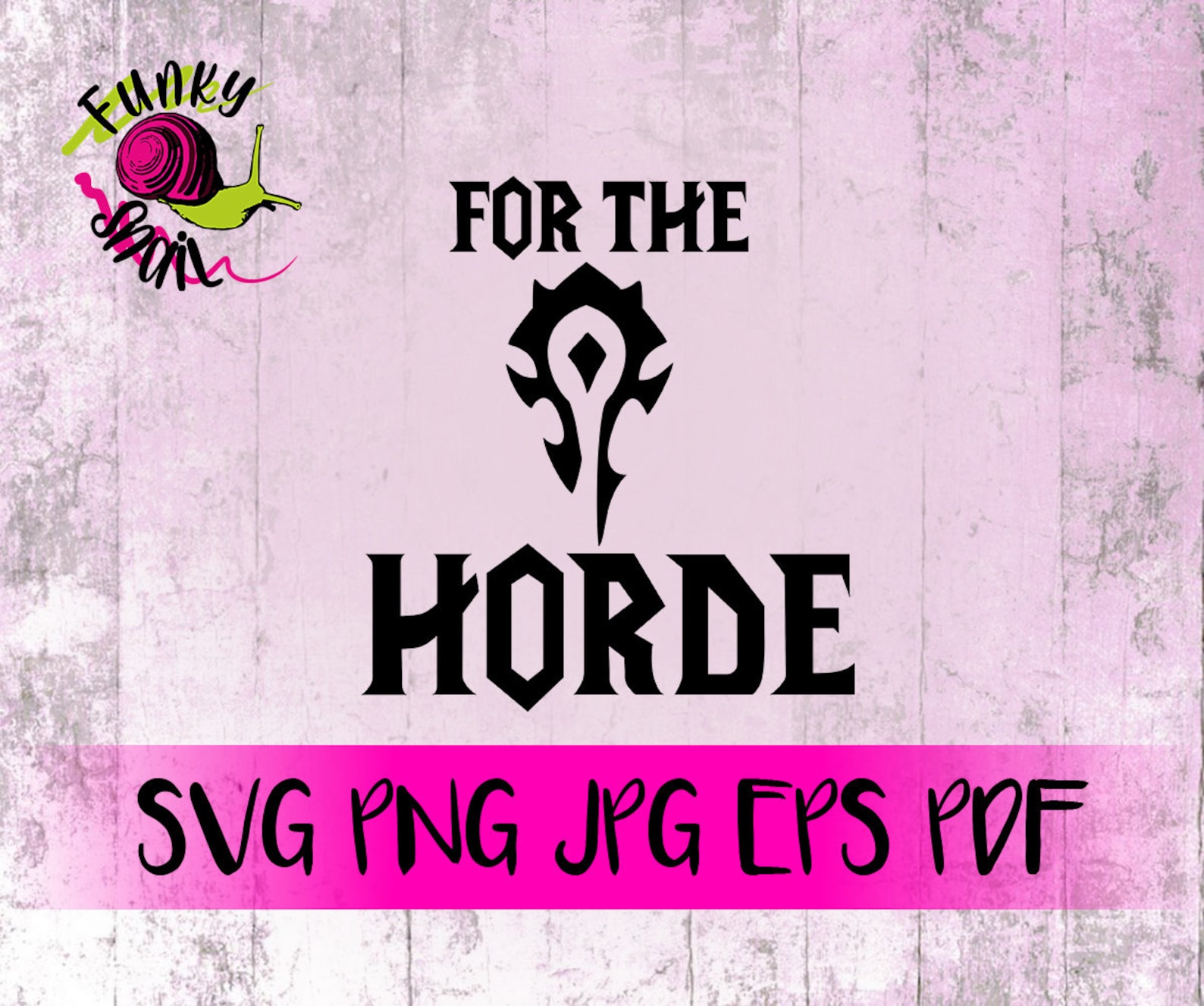 For the Horde World of Warcraft Inspired SVG PNG EPS | Etsy