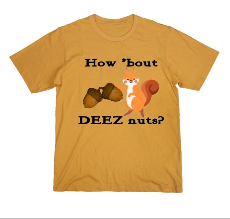 Deez Nuts T Shirts - Etsy