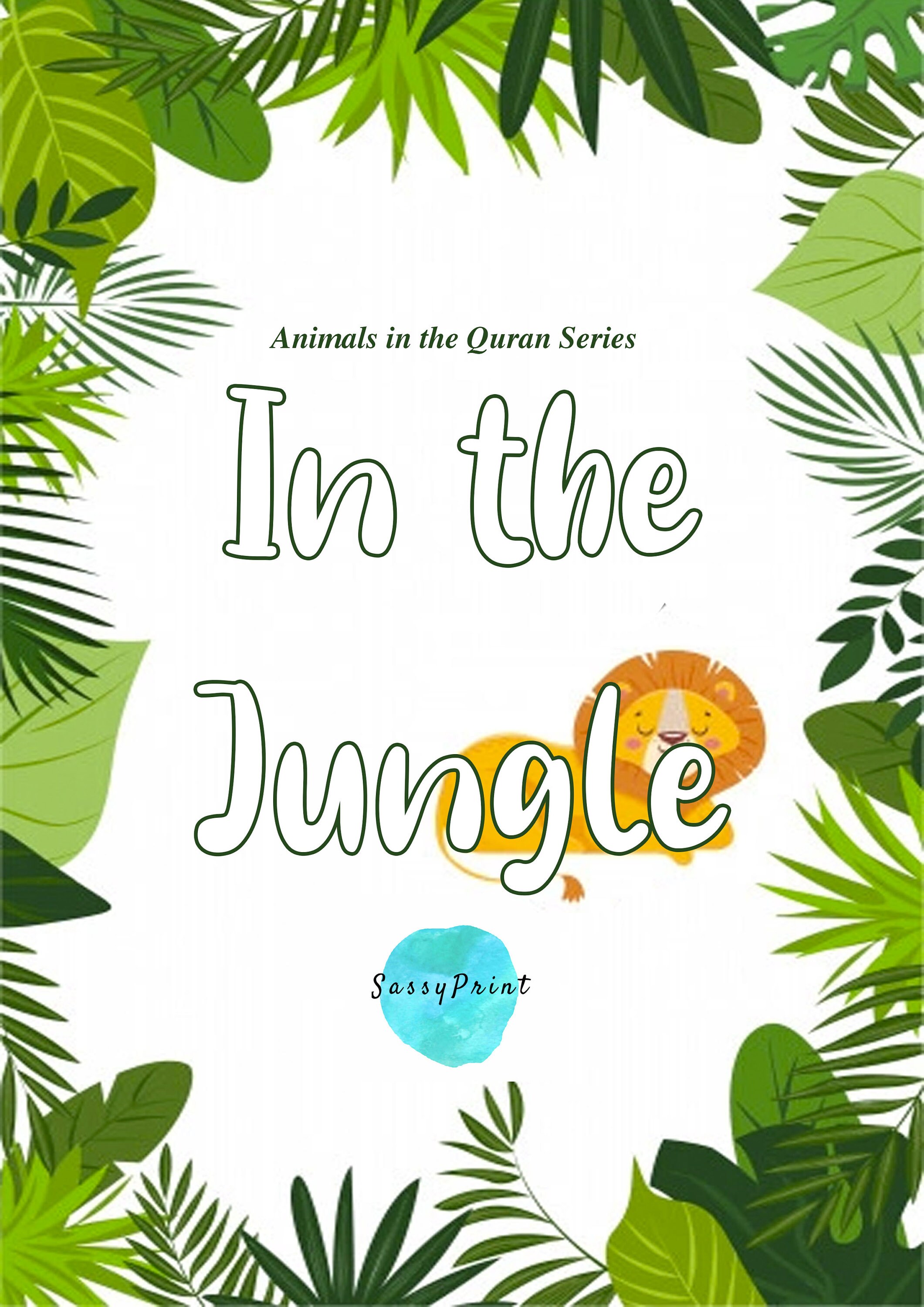 Animals in the Quran - in the Jungle | Preschool Curriculum ...