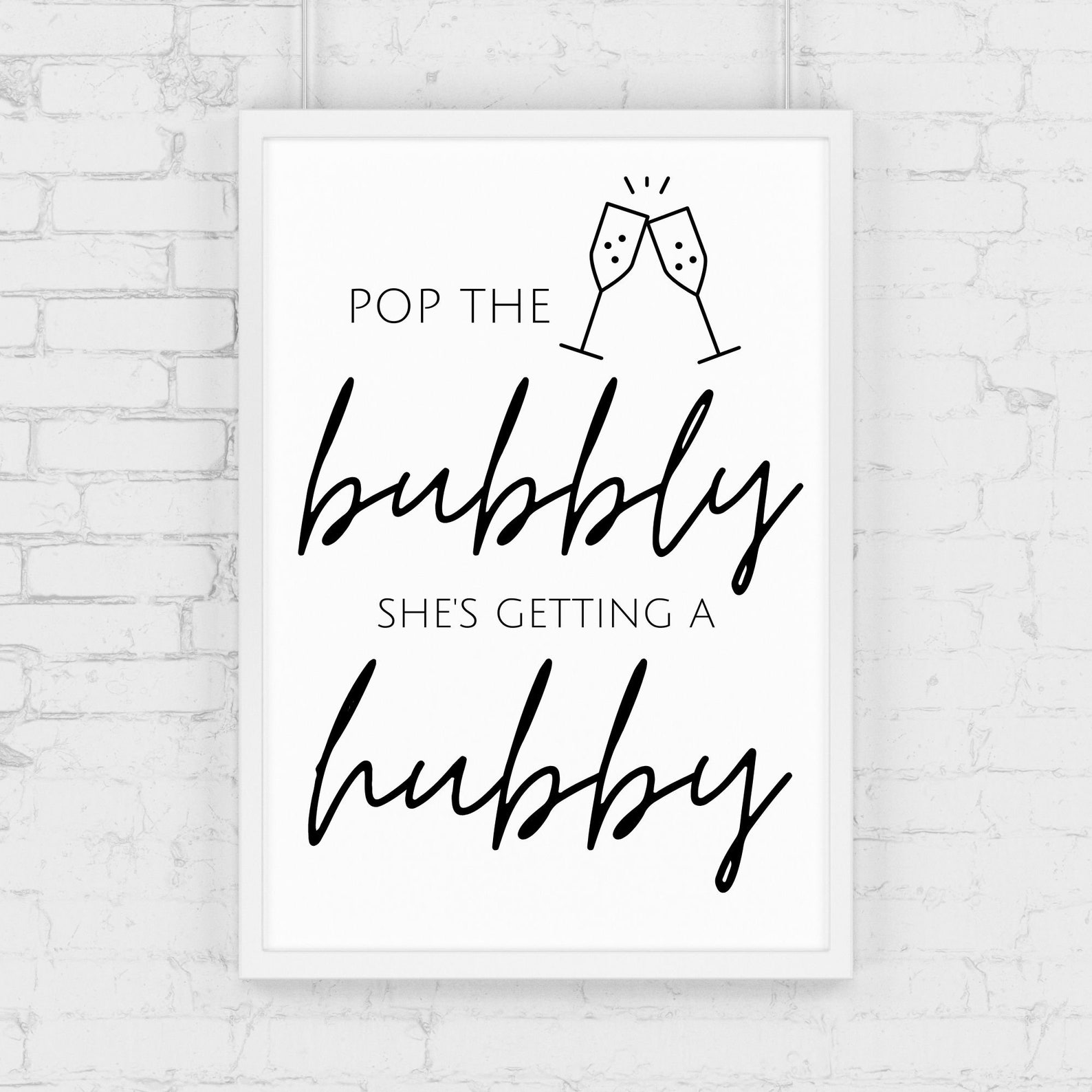 Iconic Pop The Bubbly Shes Getting A Hubby Sign Etsy