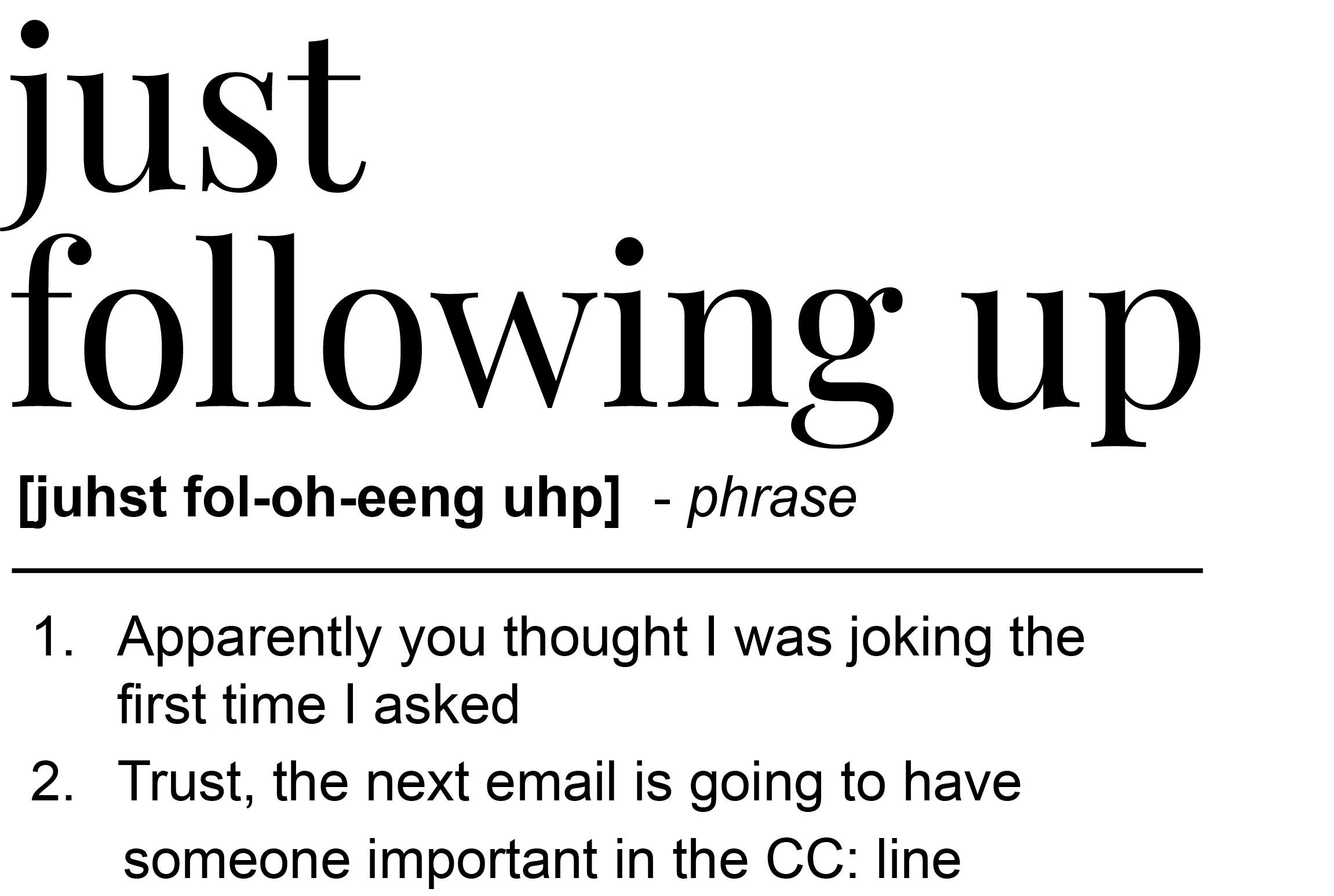 Just Following Up Funny Definition Mug - Office Speak Definition Mug ...