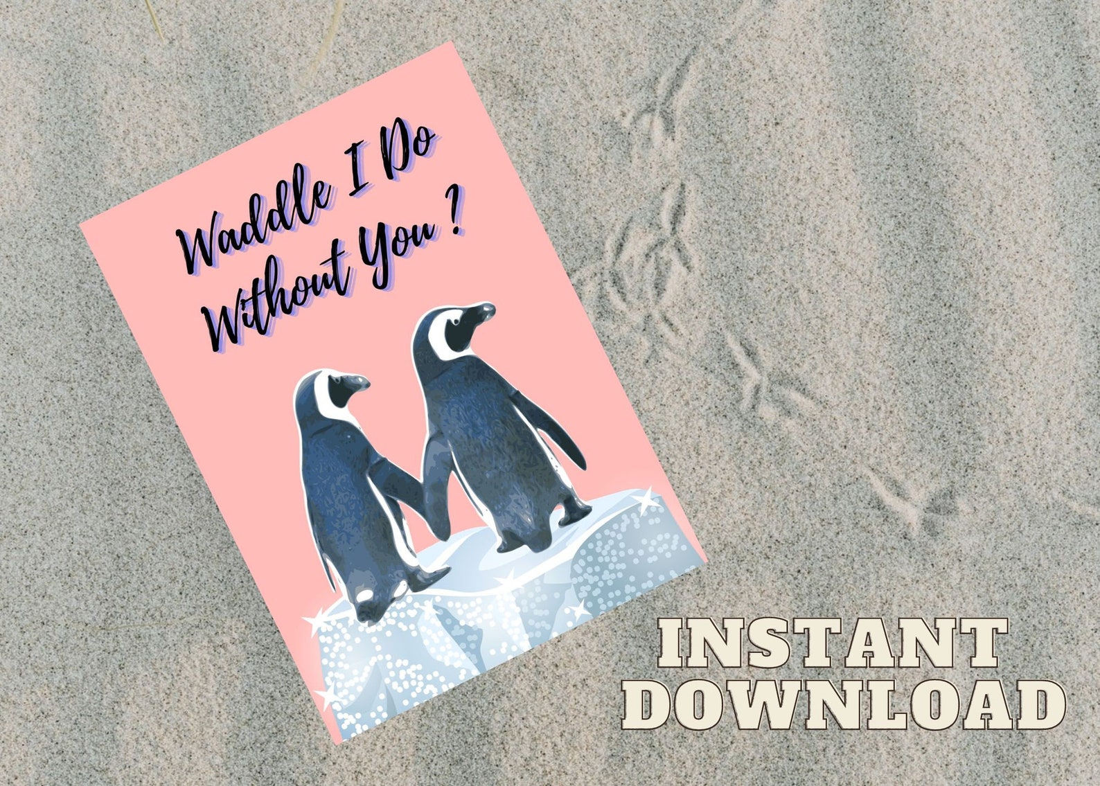 Penguin Anniversary Card | Waddle I Do Without You | Cute Penguin Love ...