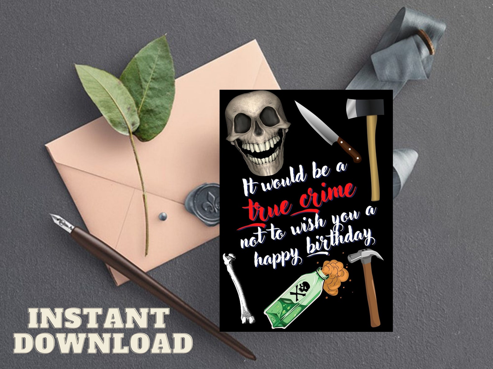 True Crime PRINTABLE Birthday Card Creepy Greetings Card Skull Card - Etsy