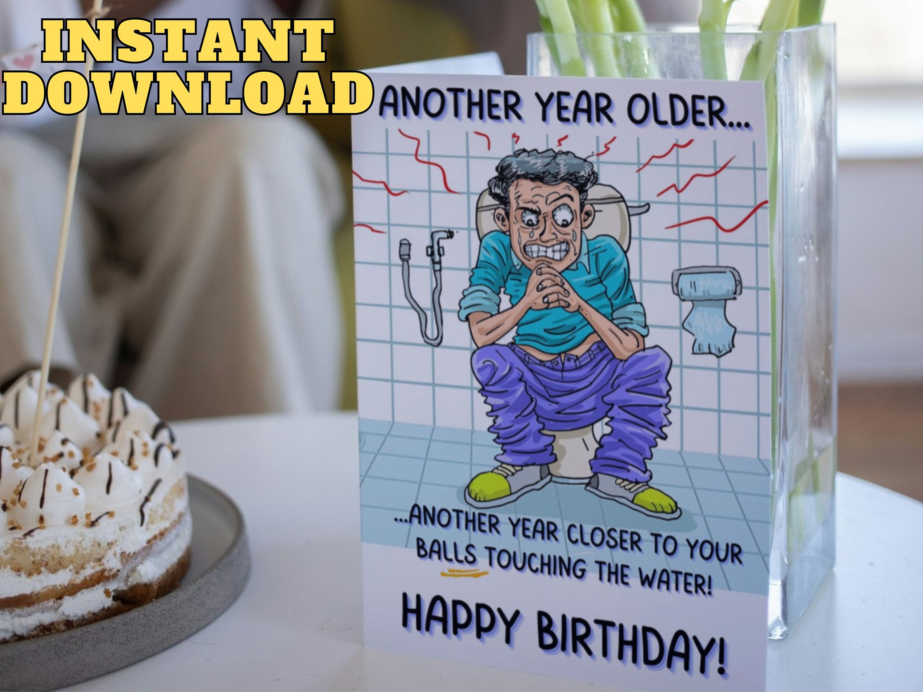 Funny PRINTABLE Birthday Card | Old Man Joke | Rude Birthday Card ...