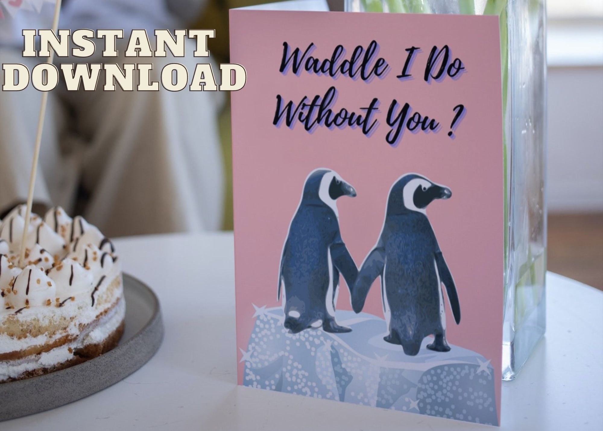 Penguin Anniversary Card | Waddle I Do Without You | Cute Penguin Love ...