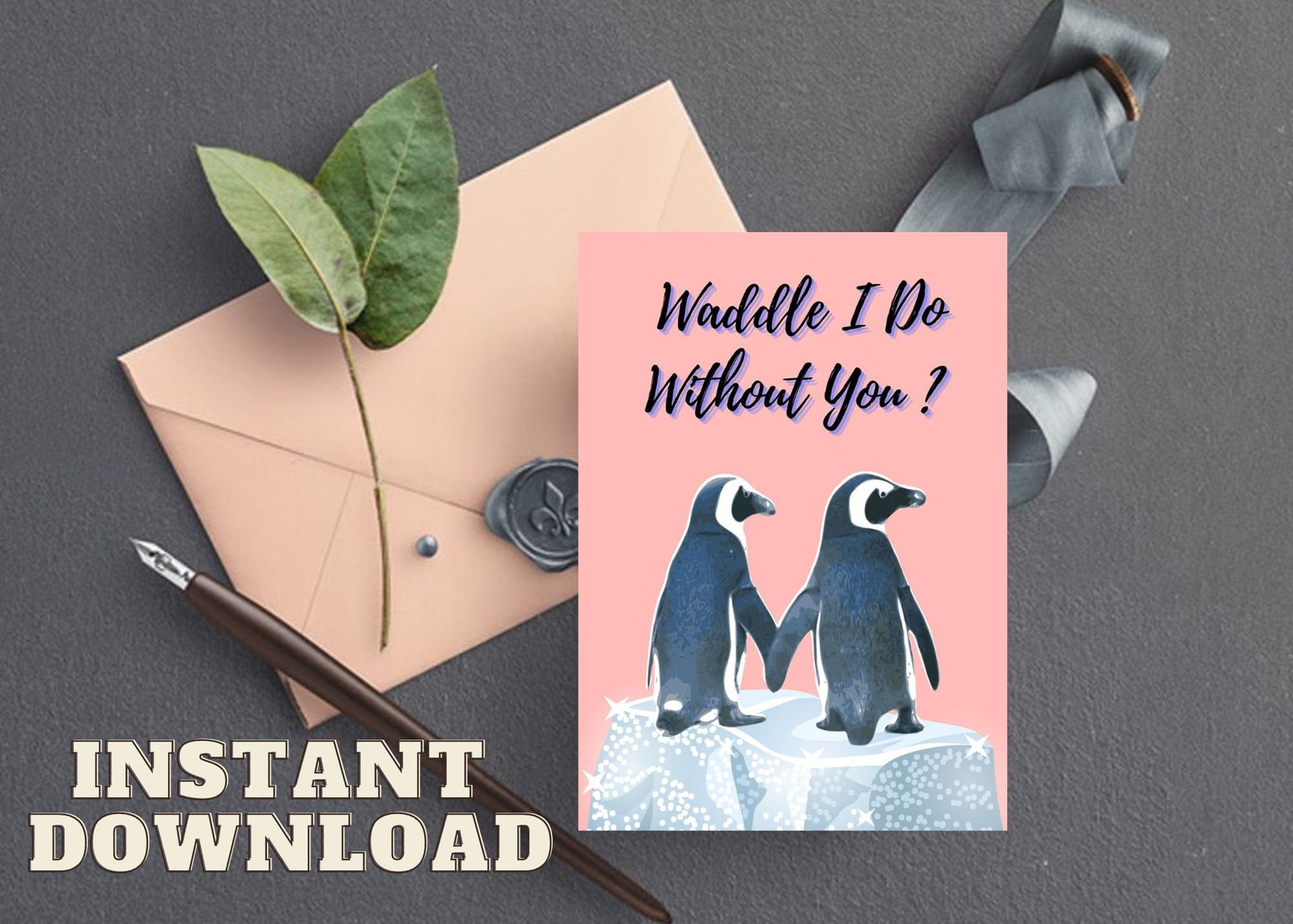 Penguin Anniversary Card | Waddle I Do Without You | Cute Penguin Love ...