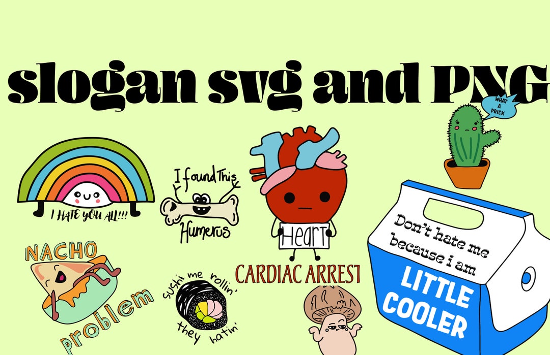 Sticker/t-shirt Slogan Svg/png Pack - Etsy