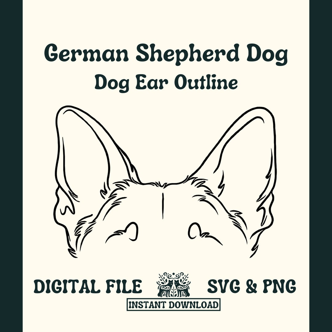 German Shepherd Dog Ear Outline SVG Cut File and PNG File for Cricut or ...