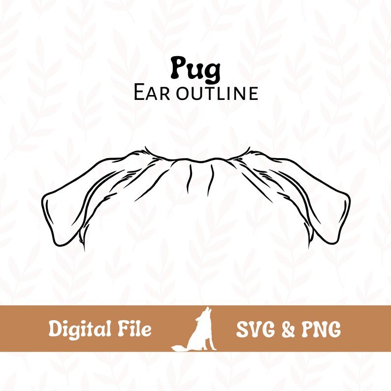 Pug Dog Ear Outline SVG Cut File and PNG File for Cricut or - Etsy