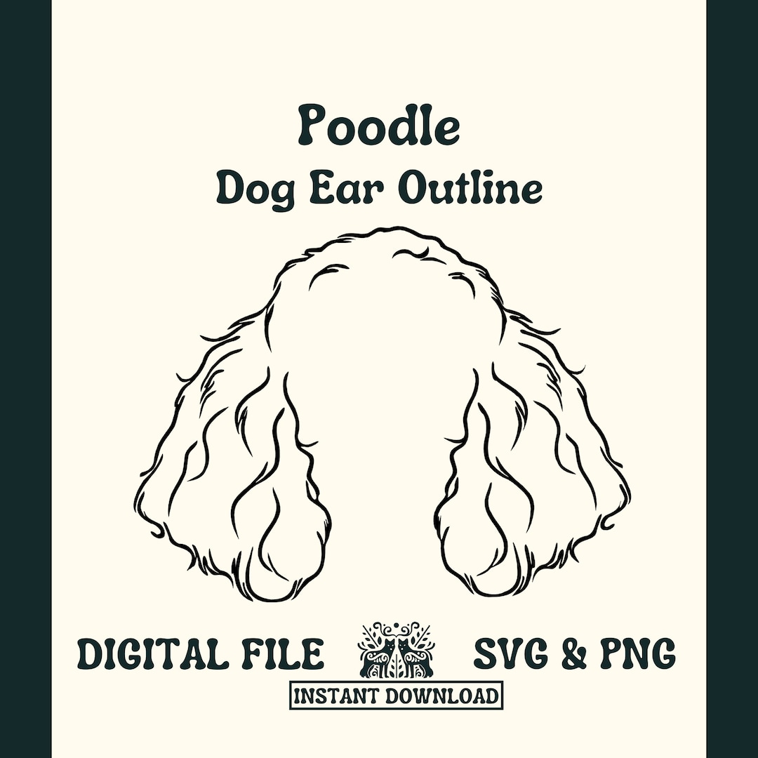 Poodle Dog Ear Outline SVG Cut File and PNG File for Cricut or ...