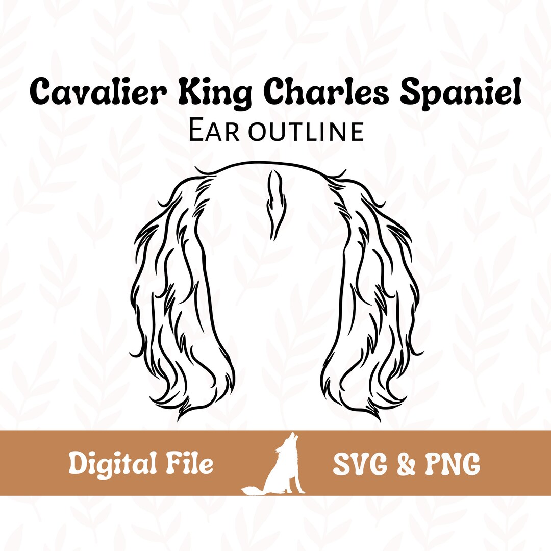 Cavalier King Charles Spaniel Dog Ear Outline SVG Cut File and - Etsy