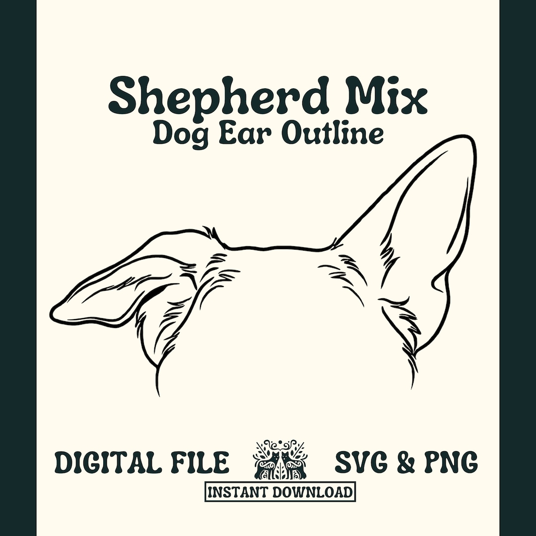 Shepherd Mix Dog Ear Outline SVG Cut File and PNG File for Cricut or ...