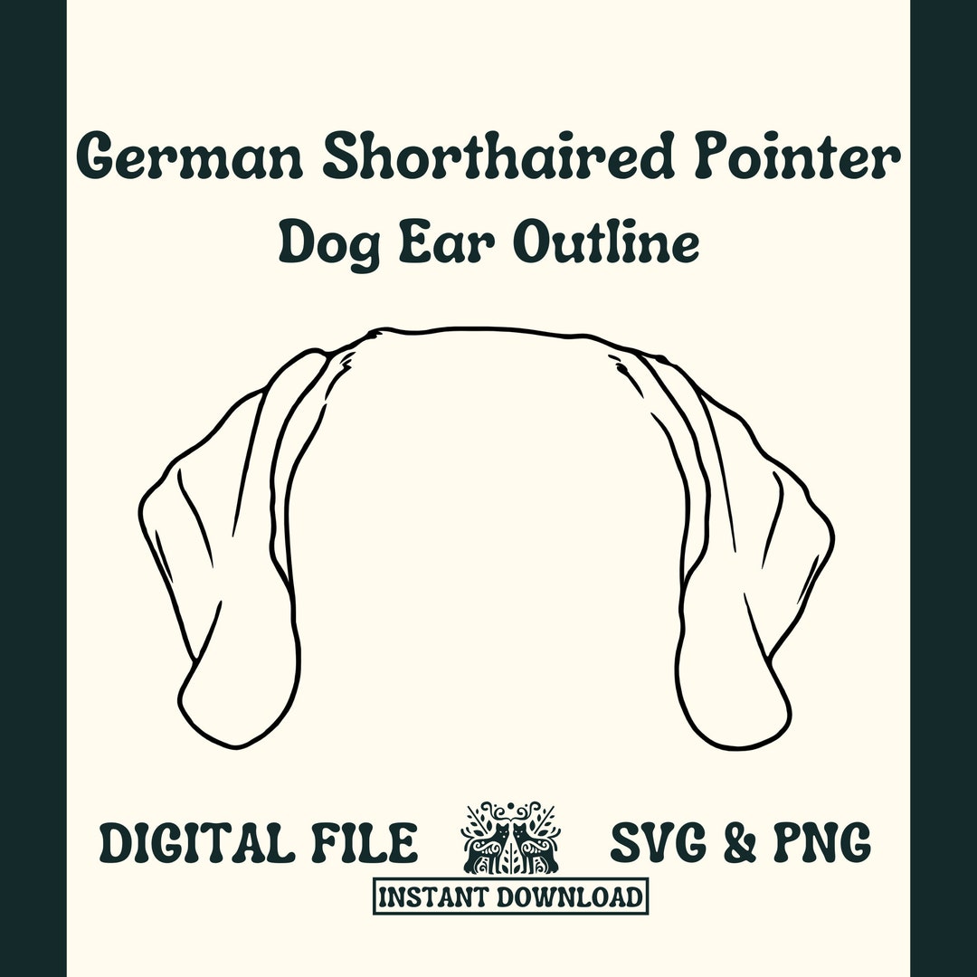 German Shorthaired Pointer Dog Ear Outline SVG Cut File and PNG File ...