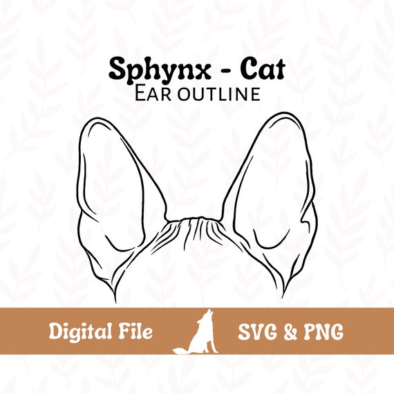 Sphynx Cat Ear Outline SVG Cut File and PNG File for Cricut or - Etsy UK